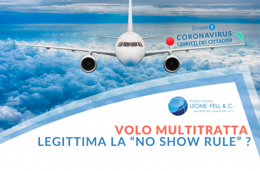Volo multitratta, legittima la “no show rule”