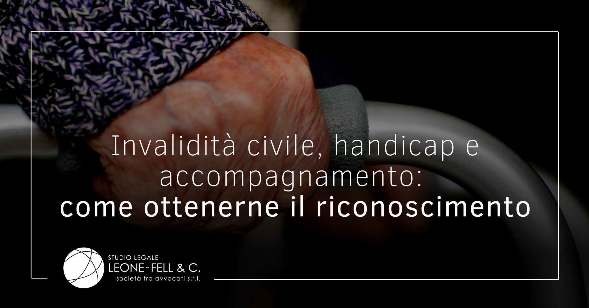 Invalidità civile, handicap e accompagnamento: come ottenerne il ...